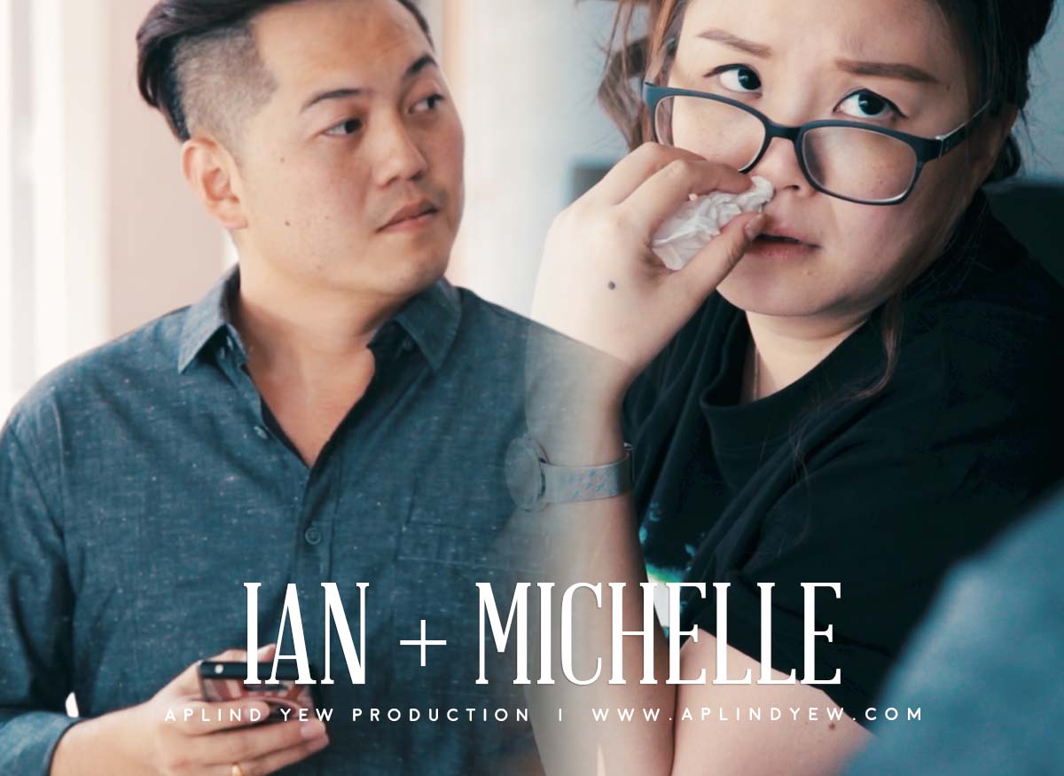 Ian + Michelle // Love Story | APLIND YEW PRODUCTION
