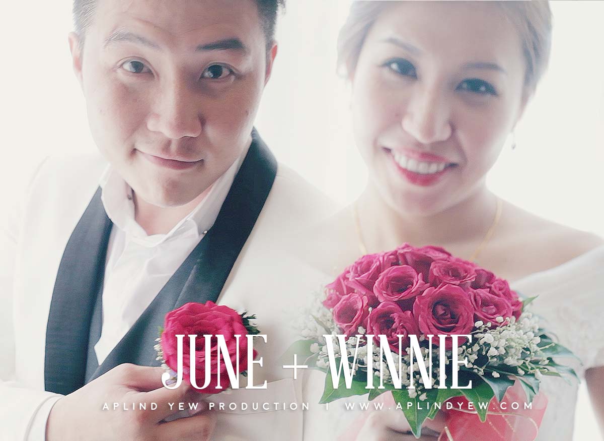 June Pang + Winnie Tan // Wedding Actual Day Video | APLIND YEW PRODUCTION