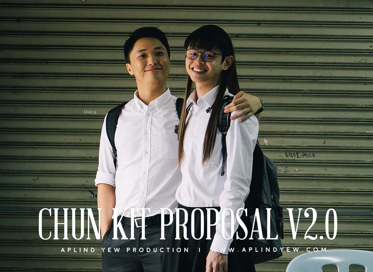 Chun Kit + Yee Mun // Wedding Proposal v2.0 | APLIND YEW PRODUCTION